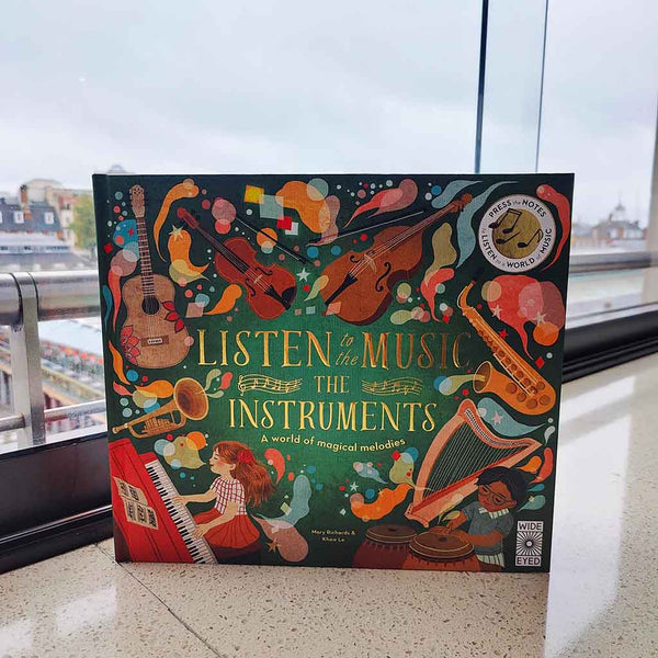 Listen to the Music Book: The Instruments